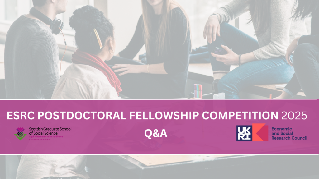 Sgsss Esrc Postdoctoral Fellowship Qanda Sgsss Social